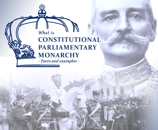 Constitutional parliamentary monarchy – facts and examples - The Royal ...
